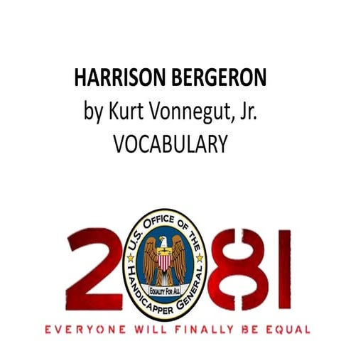 Harrison bergeron vocab | PPT