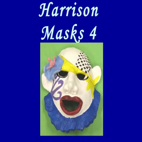 Harrison Middle Masks 4slideshare | PPT
