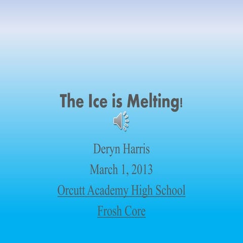 The Ice is Melting | PDF