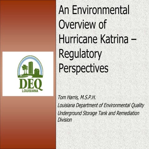 An Environmental Overview of Hurricane Katrina – Regulatory ...