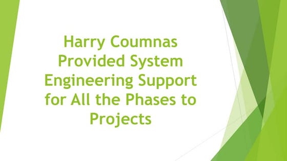 Harry Coumnas Uses Systems Engineering Knowledge to Solve Difficult ...