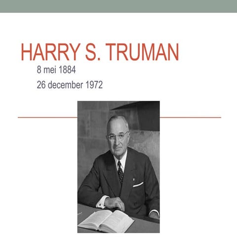 Harry S. Truman | PPT
