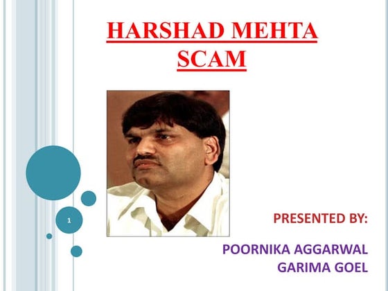 A Case study on Harshad Mehta | PPTX