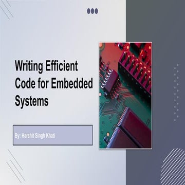 Writing Efficient Code for Embedded Systems.pptx