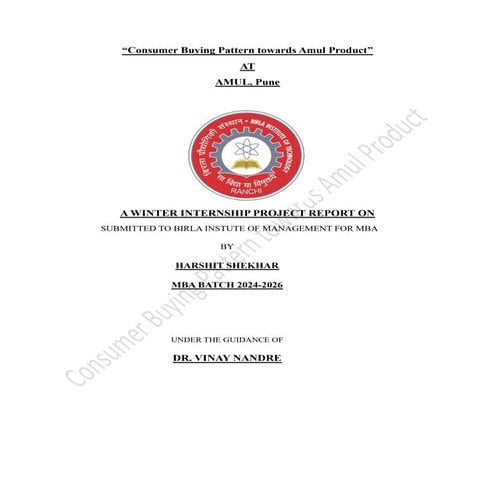 Harshit shekhar -Consumer Buying Pattern towards Amul Product.pdf