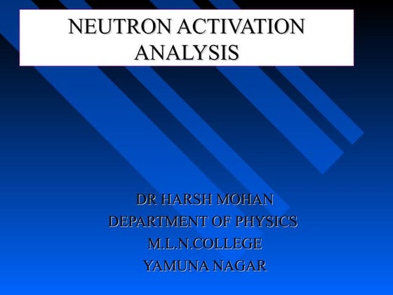Neutron activation analysis | PPT