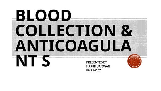 Blood collection tubes - Colour coding of vials, Order of draw | PPTX ...