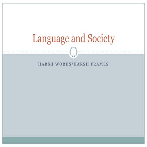 Harsh words harsh frames | PPT