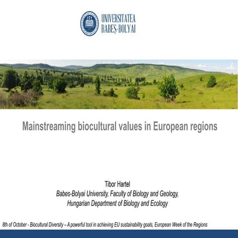 Mainstreaming biocultural values in European regions | PPT