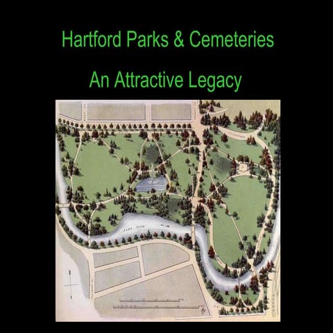 Hartford Parks & Cemeteries | PPT