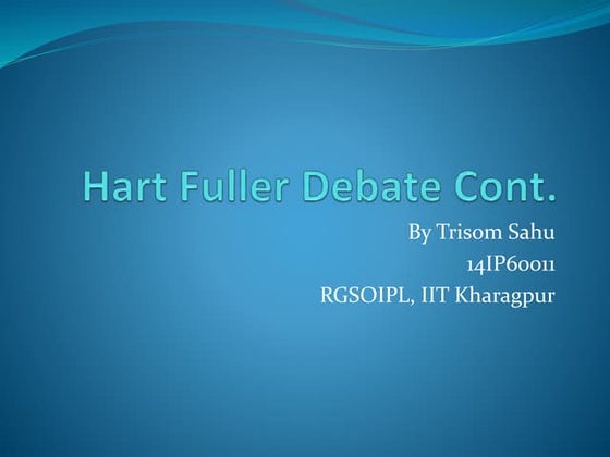 The Hart v Fuller debate | DOC | Law