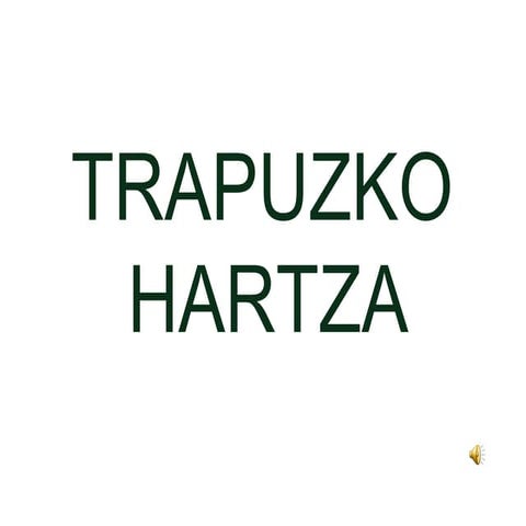 Hartza | PPT