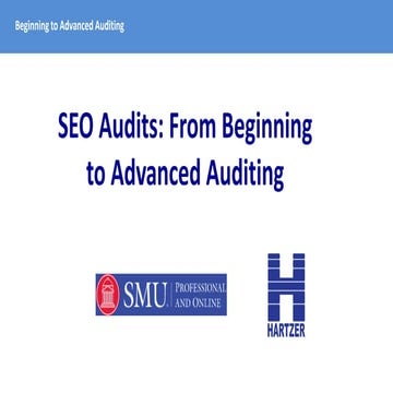 SEO Consultant - SEO Audits from Beginning to Advanced Auditing | PPT