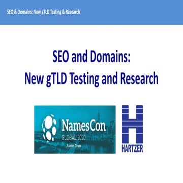 SEO and TLD Domain Names - NamesCon 2020 | PPTX