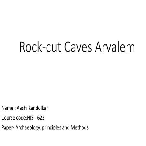 Harvalem-caves goan historical site to visit | PPTX