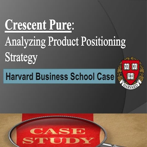 Crescent Pure Case Study | PDF