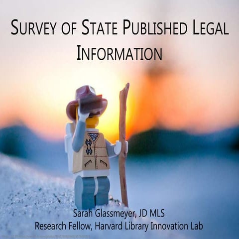 Survey of State Published Legal Information | PPTX
