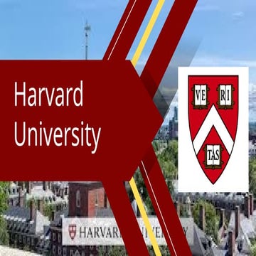 Harvard University as one of Top Universities | PPTX