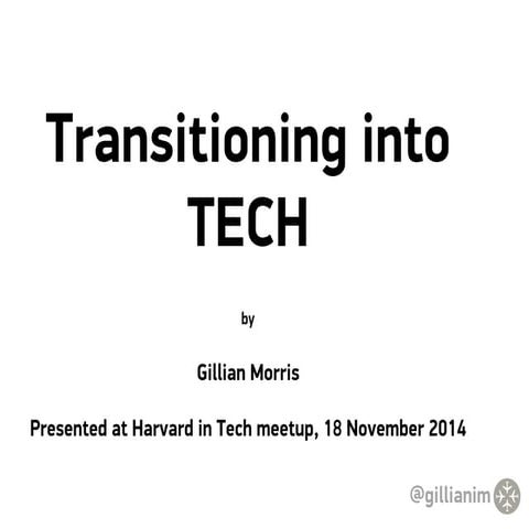 Transitioning into Tech | PPT