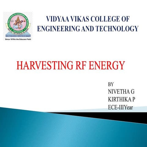 Harvesting RF energies in the systems of recent | PPT