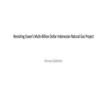 Revisiting Exxon’s Multi-Billion-Dollar Indonesian Natural Gas Project ...