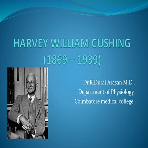 Harvey william cushing | PPT