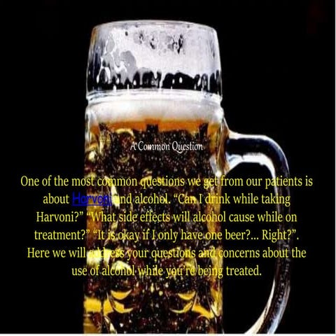 Harvoni and Alcohol Hep C Cure | PPTX