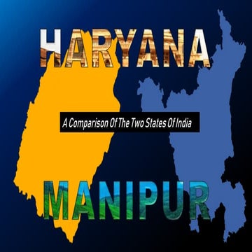Haryana Manipur Comparison.pptx