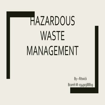 Hazardous waste management in India | PDF