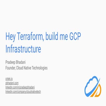 Hey Terraform, build me GCP Infrastructure | PPT