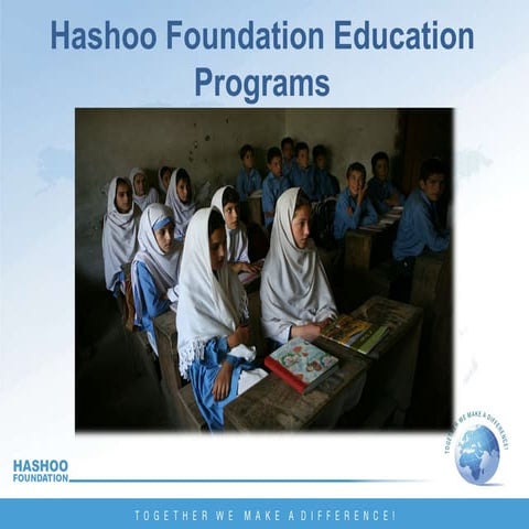Hashoo Foundation Education Programs in Pakistan | PPT