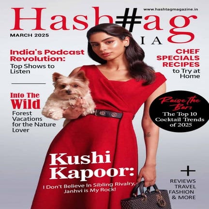 Hashtag Magazine March Issue 2025 | Top News Magazine online in India | PDF