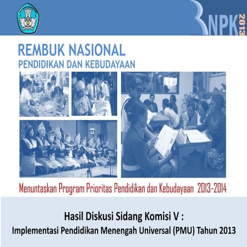 Hasil Rembuknas - Kom V - Implementasi Pendidikan Menengah Universal | PPT