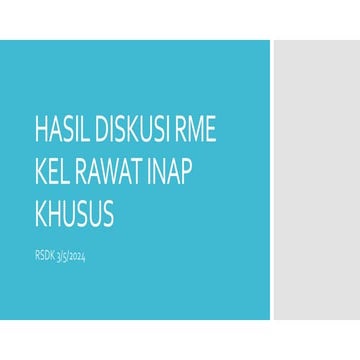HASIL DISKUSI RME KEL RAWAT INAP KHUSUS.pptx