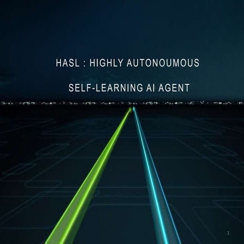 Highly Autonomous Self Learning AI Agent | PPT