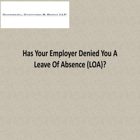 Has your employer denied you a leave of absence (loa) | PPTX | Legal ...