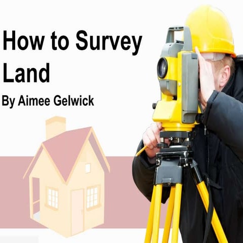 How to Survey Land | PPT