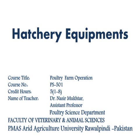 Hatchery equipments | PPTX
