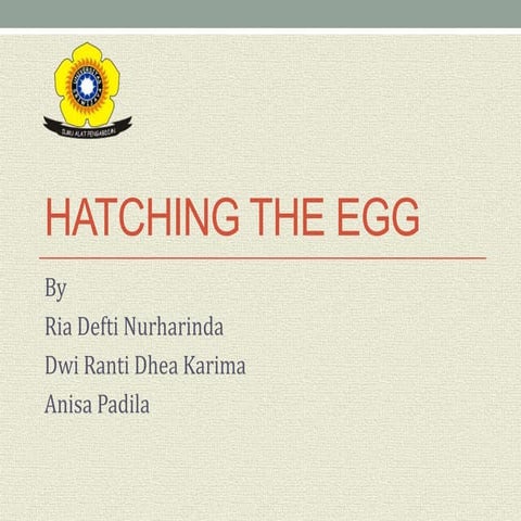 Hatching the egg. | PDF