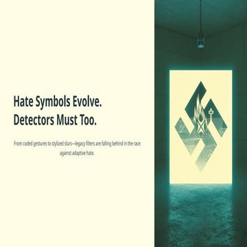 Hate-Symbols-Evolve-Detectors-Must-Too.pptx