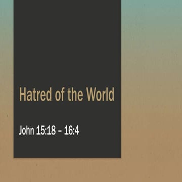 Hatred of the world | PPTX