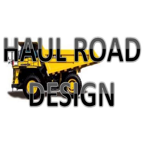 Haulroad design | PPTX