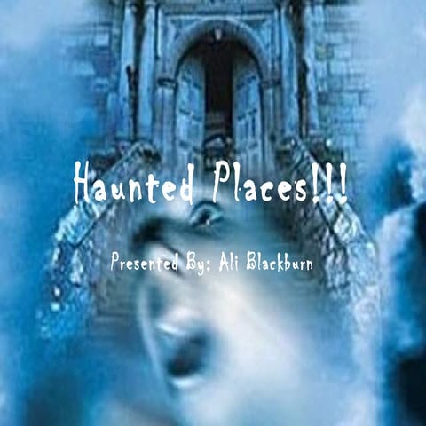 haunted places.docx