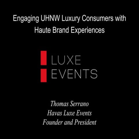 Havas Luxe Events - Luxury Society Presentation | PDF