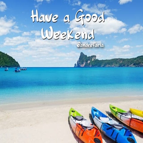 How to Have a Good Weekend | PDF