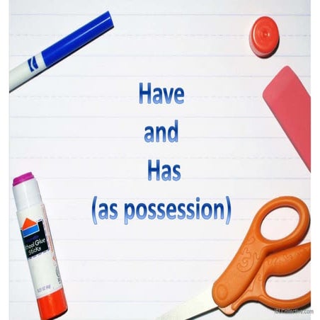 Have and Has Inglêss - as possession.pdf