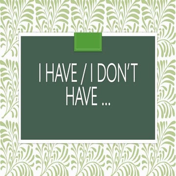 Have dont have | PPT