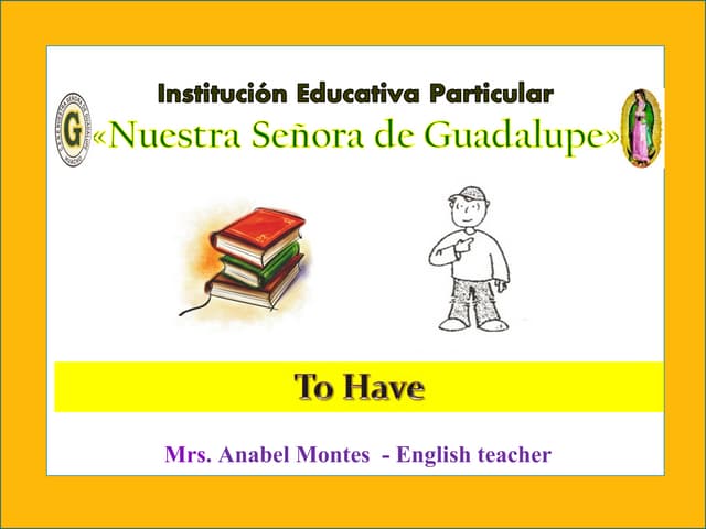 Have has 1° | PPT Have has 1° | PPT
