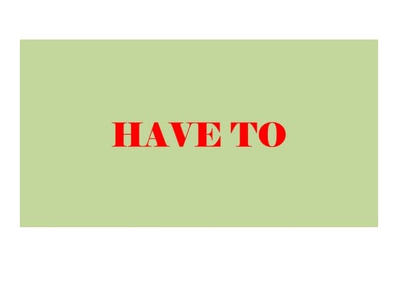 Must vs have to grammar | PDF