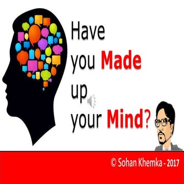 Have you made up your mind? | PPTX